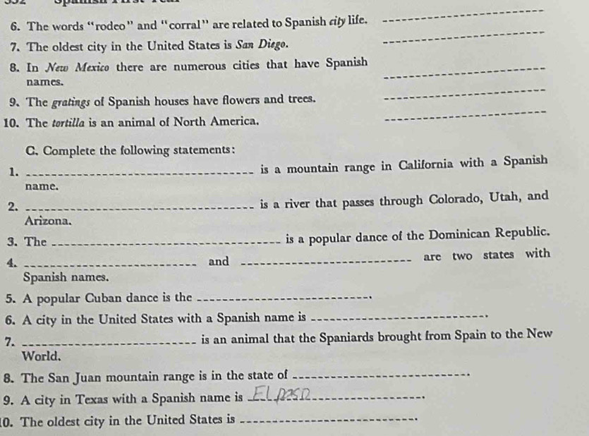 Solved: The words “rodeo” and “corral” are related to Spanish city life ...