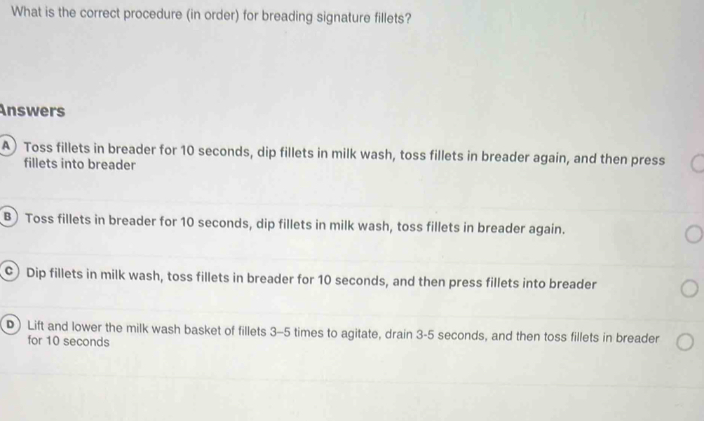 Solved: What is the correct procedure (in order) for breading signature ...