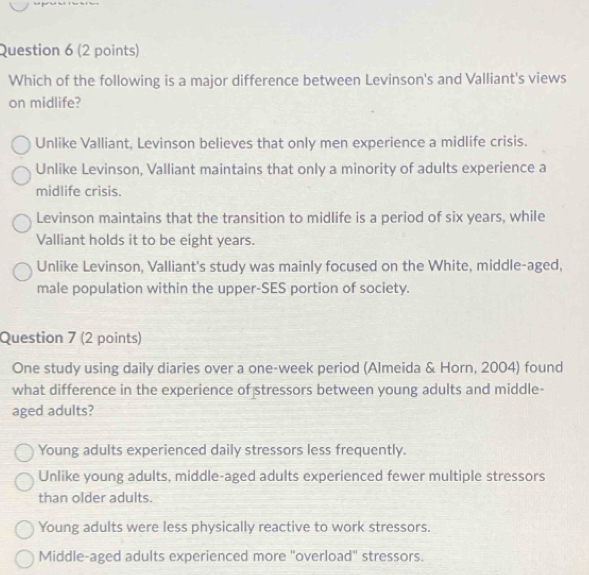 Solved: Which of the following is a major difference between Levinson's ...