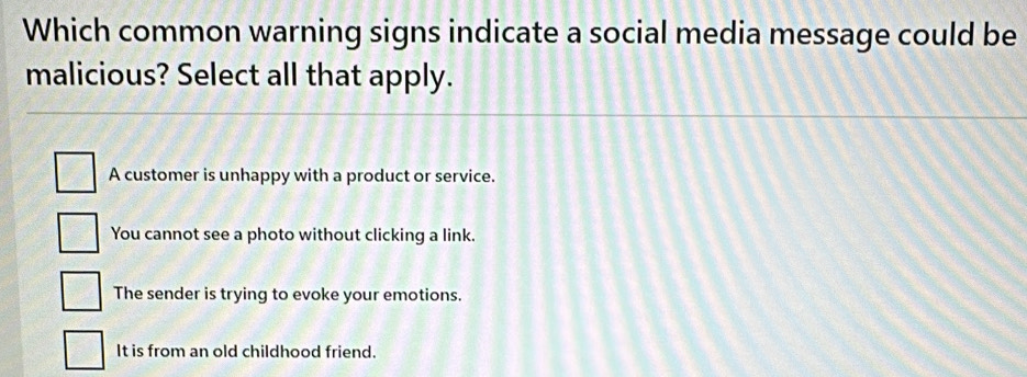 Solved: Which common warning signs indicate a social media message ...