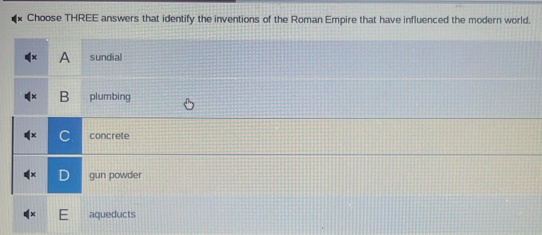 Solved: Choose THREE answers that identify the inventions of the Roman ...