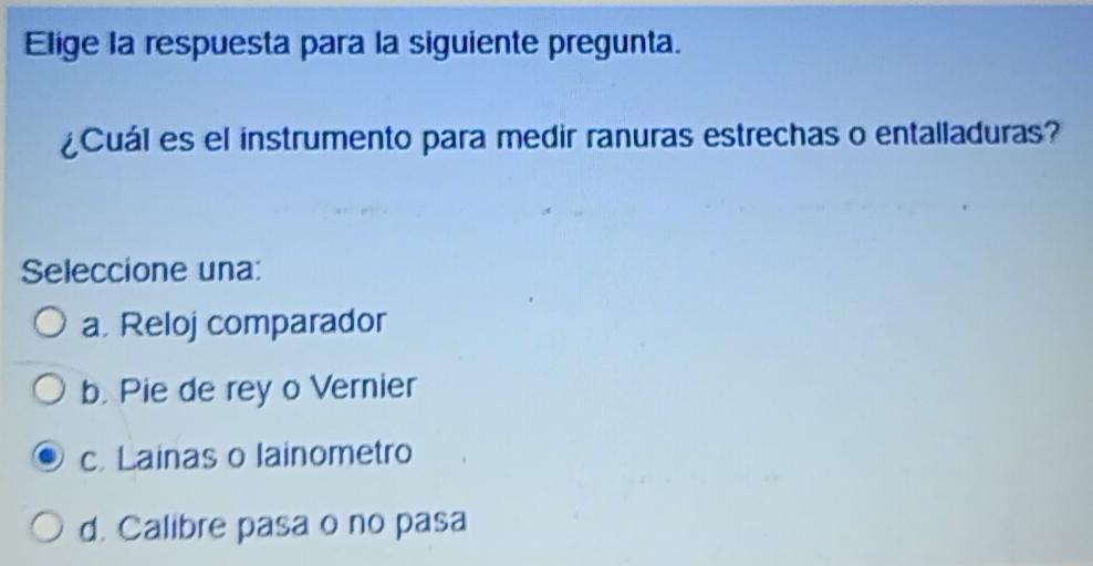Resuelto:Elige la respuesta para la siguiente pregunta. ¿Cuál es el ...