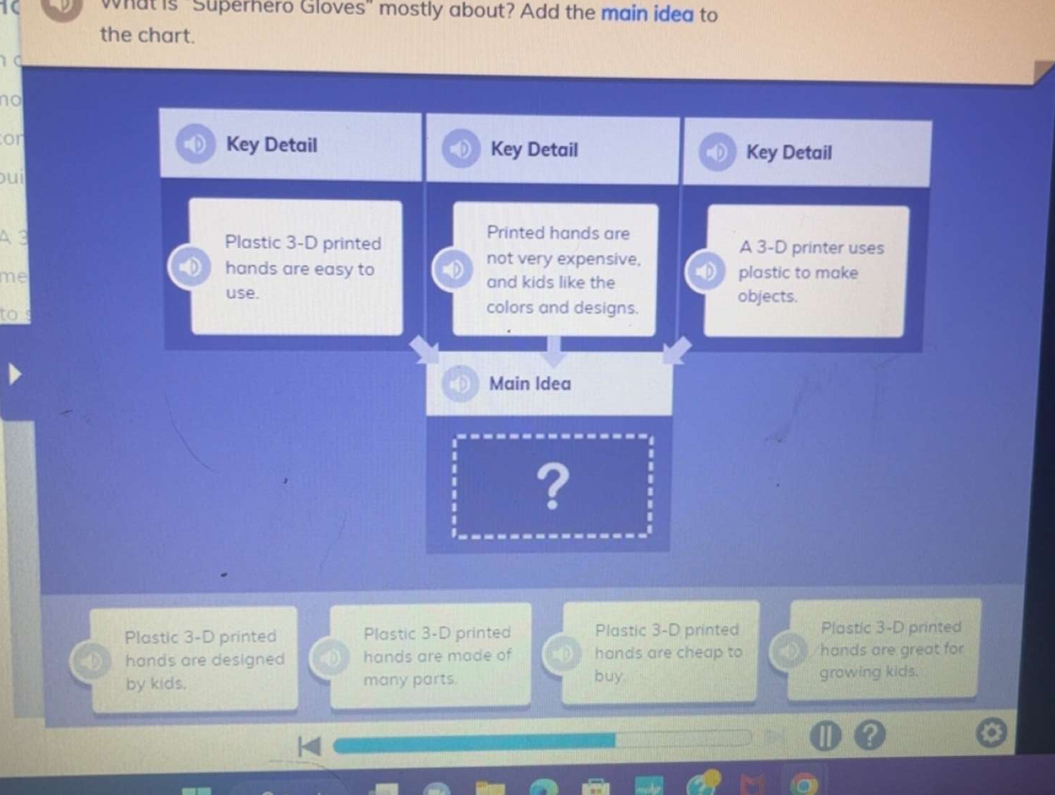 Solved: What is "Superhero Gloves" mostly about? Add the main idea to ...