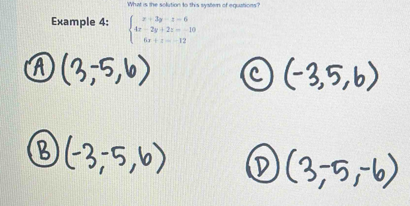 Solved: What is the solution to this systern of equations? Example 4 ...