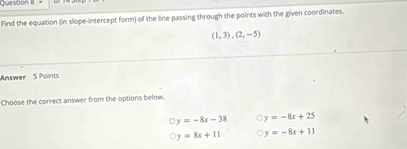 Solved: Find the equation (in slope-intercept form) of the line passing ...