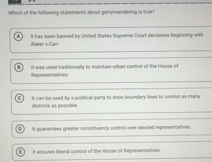 Résolu :Which of the following statements about gerrymandering is true ...