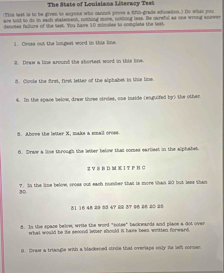 Solved: The State of Louisiana Literacy Test (This test is to be given ...