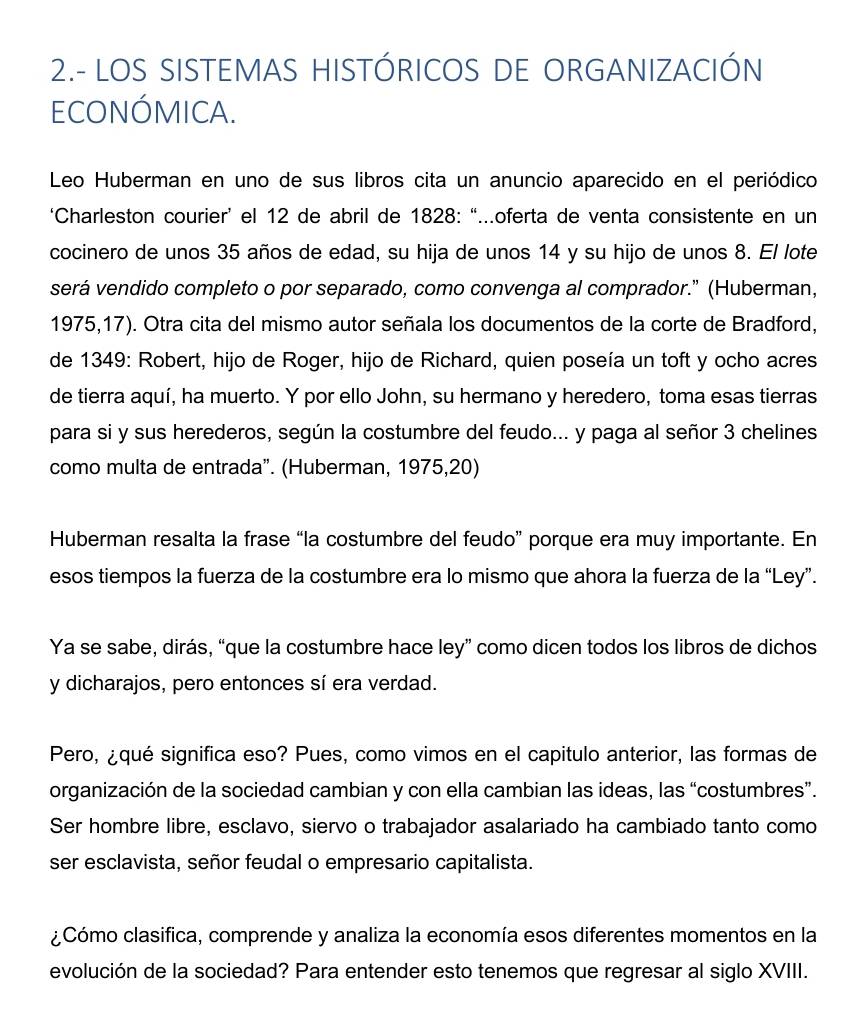Resuelto:2.- LOS SISTEMAS HISTÓRICOS DE ORGANIZACIÓN ECONÓMICA. Leo ...
