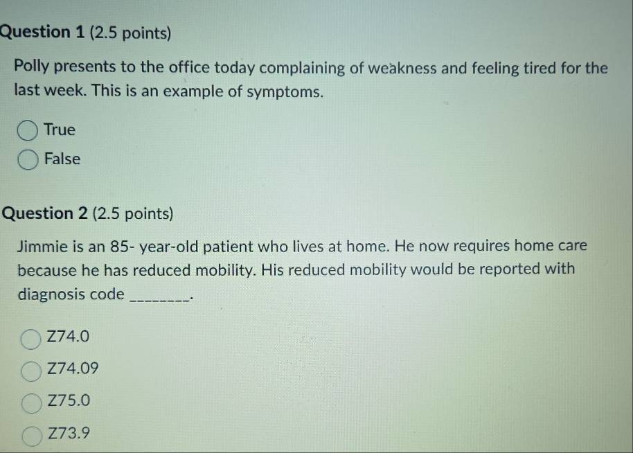 Solved: (2.5 points) Polly presents to the office today complaining of ...