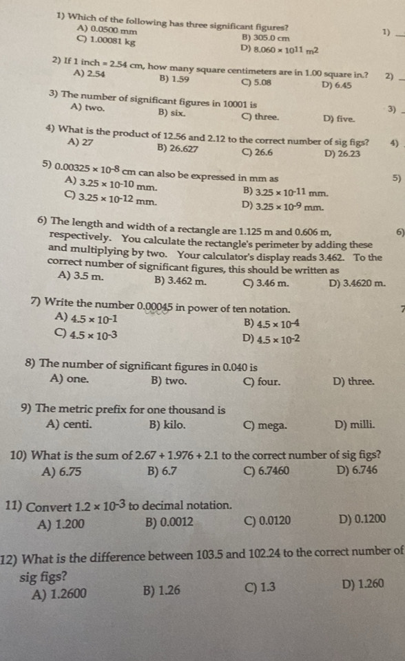 Solved: Which of the following has three significant figures? A) 0.0500 ...
