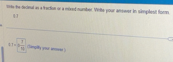 Solved: Write the decimal as a fraction or a mixed number. Write your ...