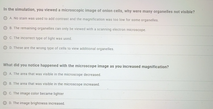 Solved: In the simulation, you viewed a microscopic image of onion ...