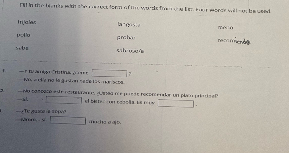 Solved: Fill in the blanks with the correct form of the words from the ...