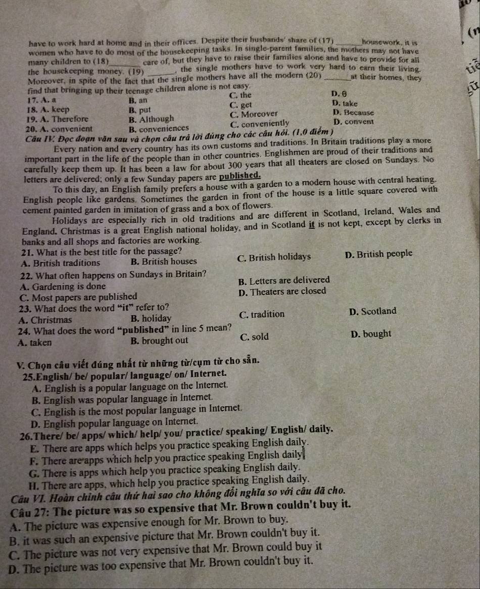 Giải quyết:(n have to work hard at home and in their offices. Despite ...
