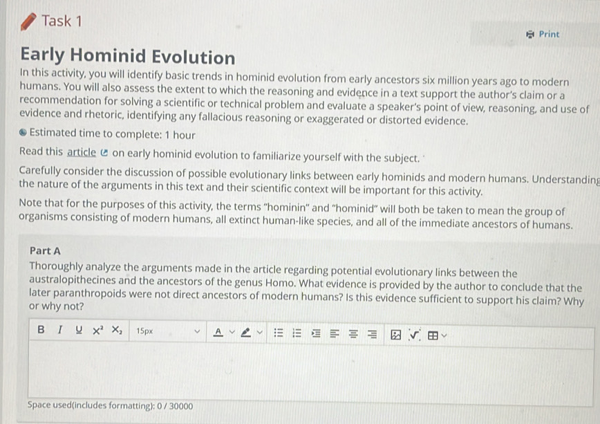 Solved: Task 1 Print Early Hominid Evolution In this activity, you will ...