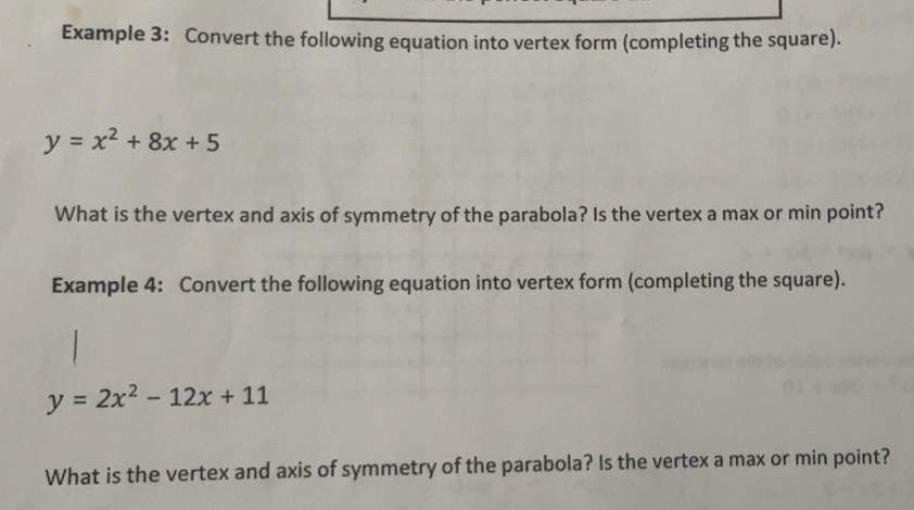 Solved: Example 3: Convert the following equation into vertex form ...