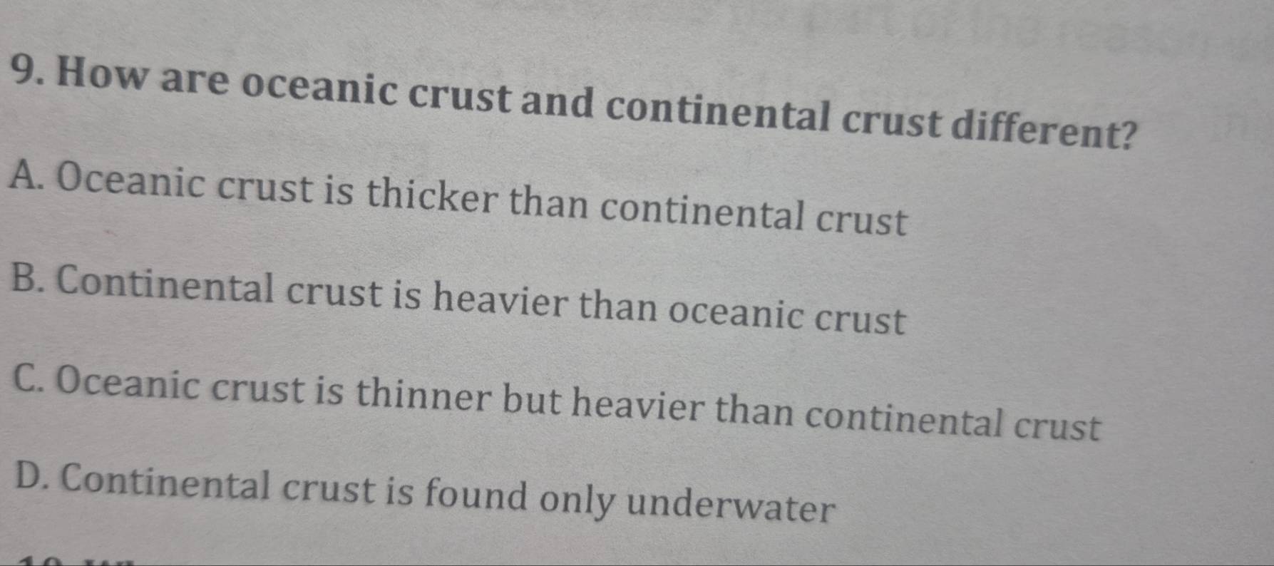 Solved: How are oceanic crust and continental crust different? A ...