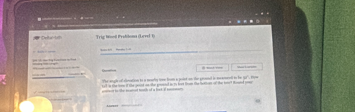 Solved: DeltaMath Trig Word Problems (Level 1) _ _ _ Bonra: 0:5 Penalty ...