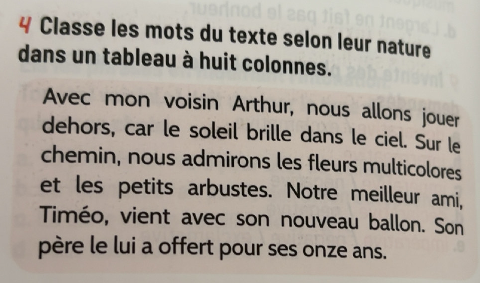 Résolu :Classe les mots du texte selon leur nature dans un tableau à ...