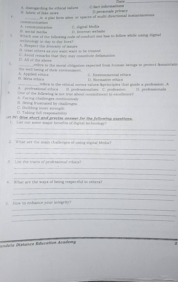 Résolu :Date_ A. disregarding for ethical values C.fact informations It ...
