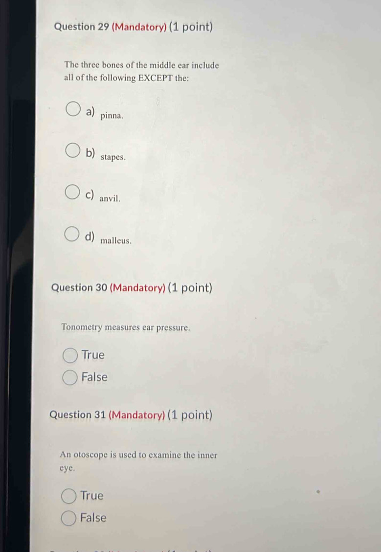 Solved: (Mandatory) (1 point) The three bones of the middle ear include ...