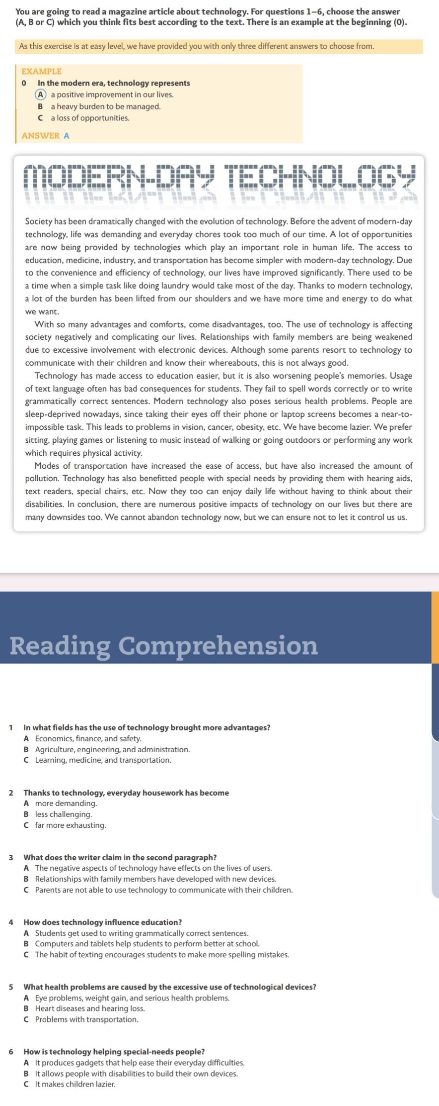 Risolto:You are going to read a magazine article about technology. For ...