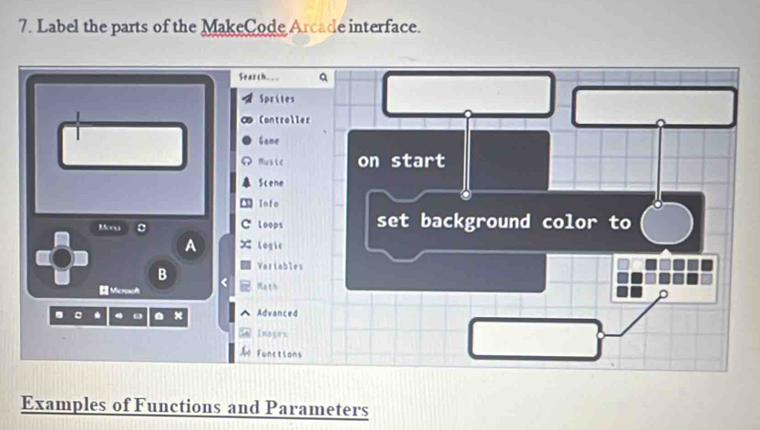 Solved: Label the parts of the MakeCode Arcade interface. Sparch___ A ...