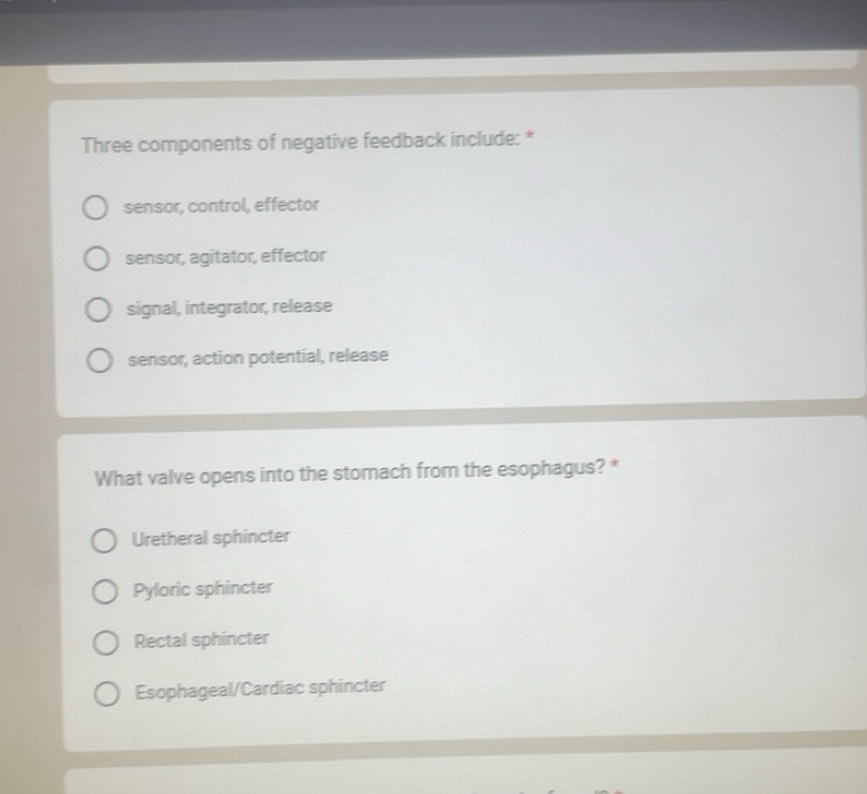 Solved: Three components of negative feedback include: * sensor ...