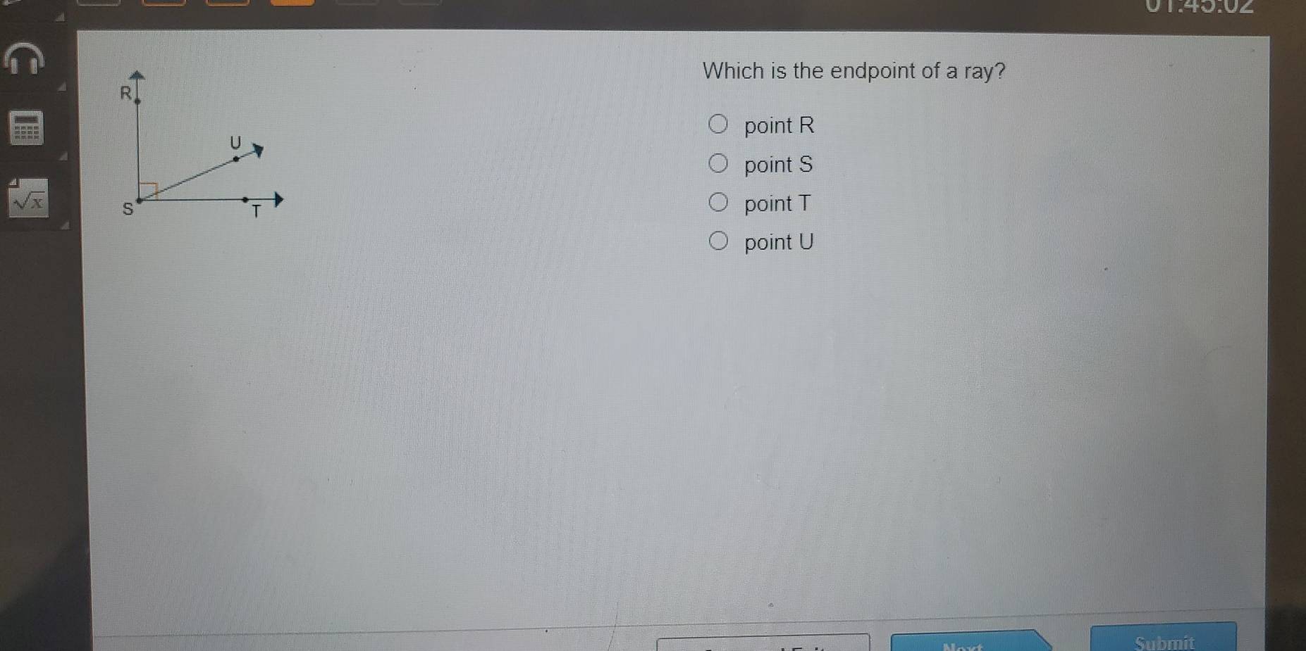 Solved: 1:45:02 Which is the endpoint of a ray? point R point S point T ...