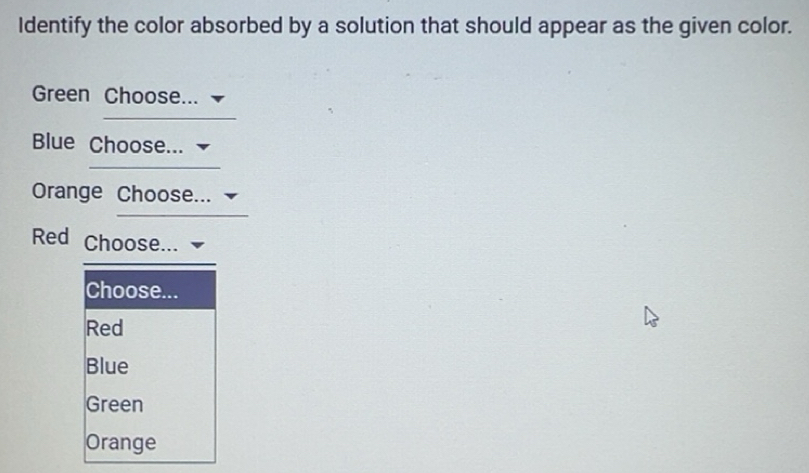 Solved: Identify the color absorbed by a solution that should appear as ...