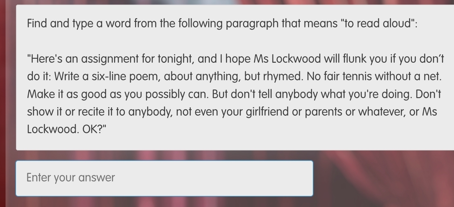 Solved: Find and type a word from the following paragraph that means ...