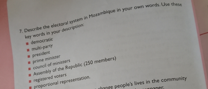 Solved: Describe the electoral system in Mozambique in your own words ...