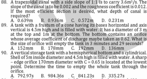 Solved: A trapezoidal canal with a side slope of 1:1 is to carry 3.6m^3 ...