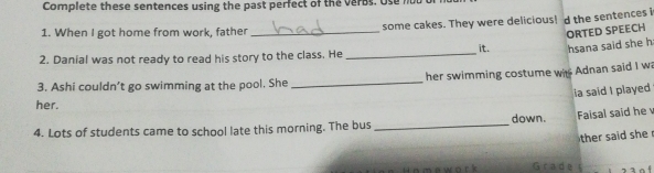 Solved: Complete these sentences using the past perfect of the verbs ...