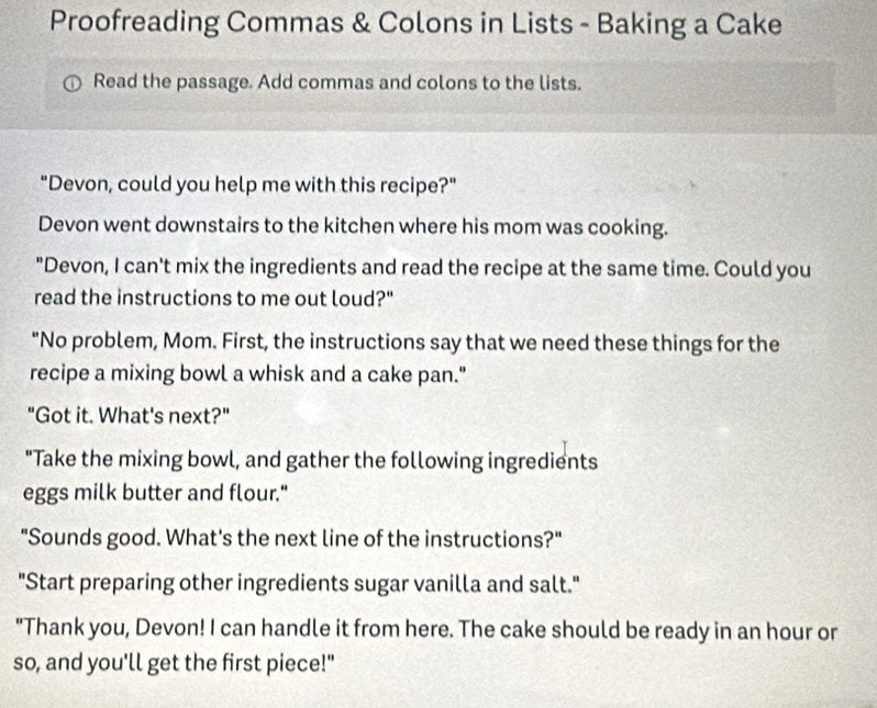 Solved: Proofreading Commas & Colons in Lists - Baking a Cake Read the ...