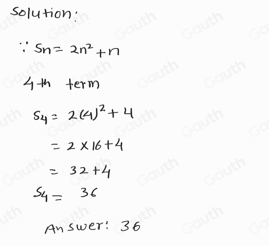 Solved: What is the fourth term of the sequence by 2n^2+n [Math]