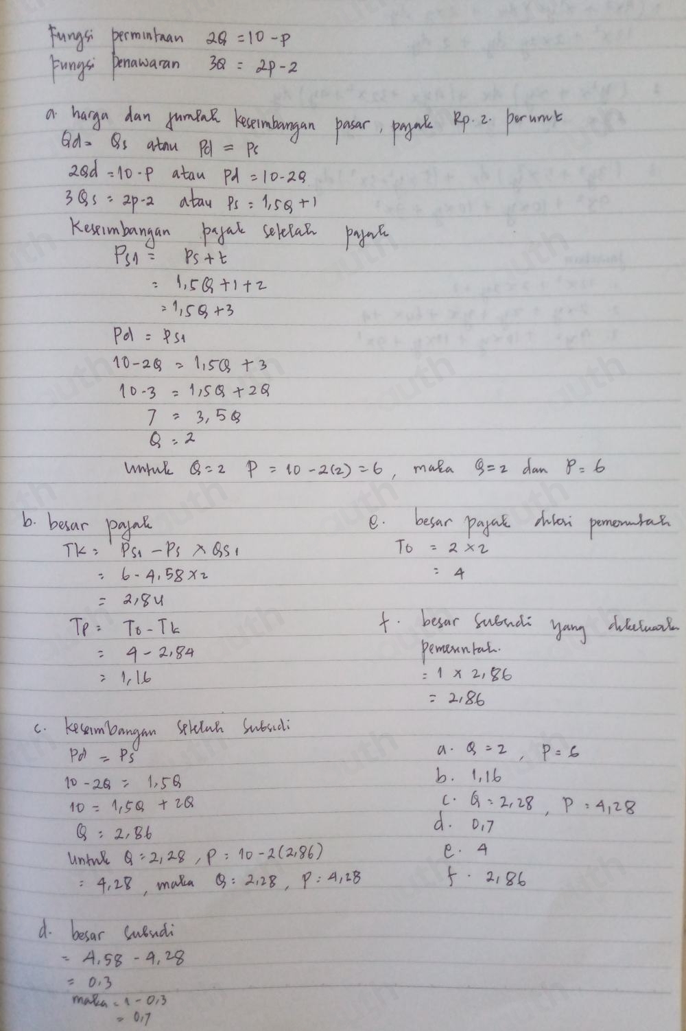 Telah dijawab:Bila diketahui fungsi permintaan 2Q=10-P dan fungsi penawaran 3Q=2P-2. a.) Carilah ...