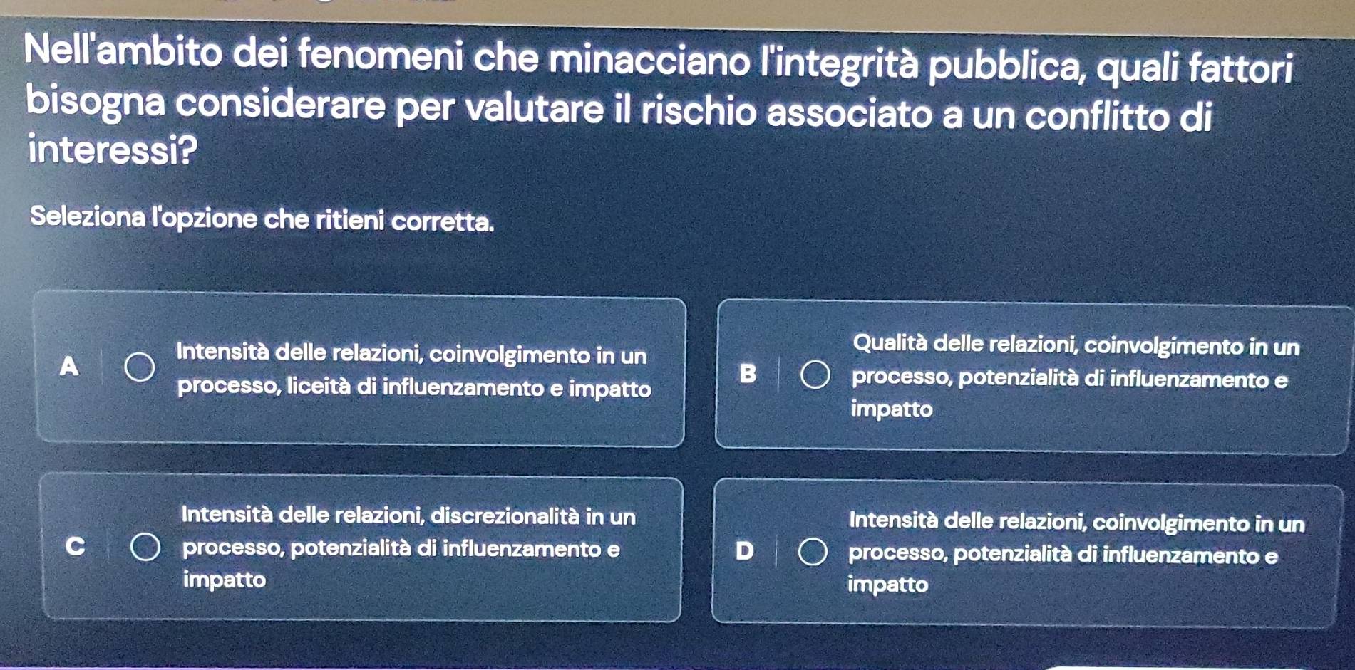 Risolto:Nell'ambito dei fenomeni che minacciano l'integrità pubblica ...