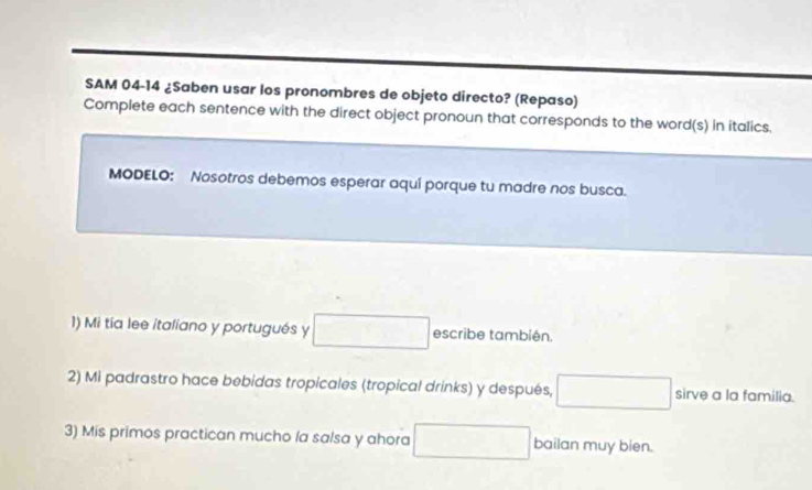 Solved: SAM 04-14 ¿Saben usar los pronombres de objeto directo? (Repaso ...