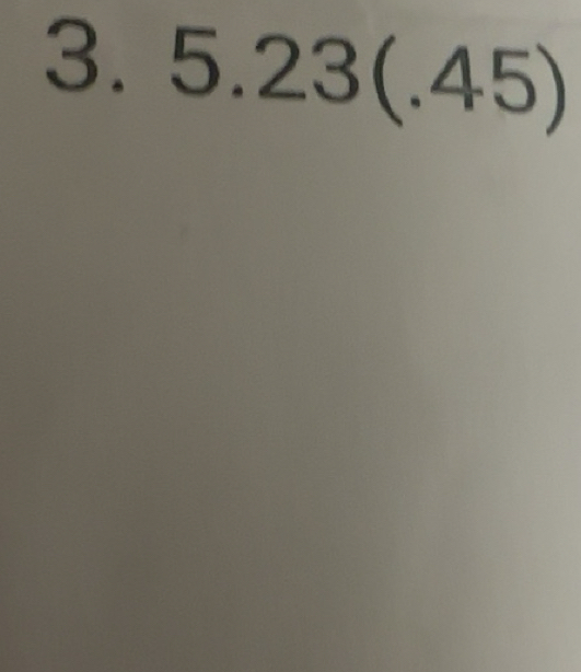 Solved: 5.23 (.4 ) [Math]