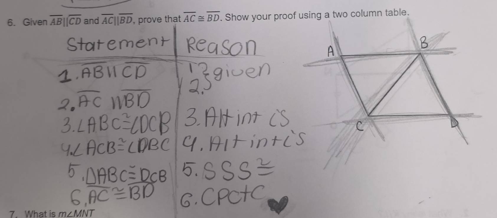 Solved: Given overline AB||overline CD and overline AC||overline BD ...