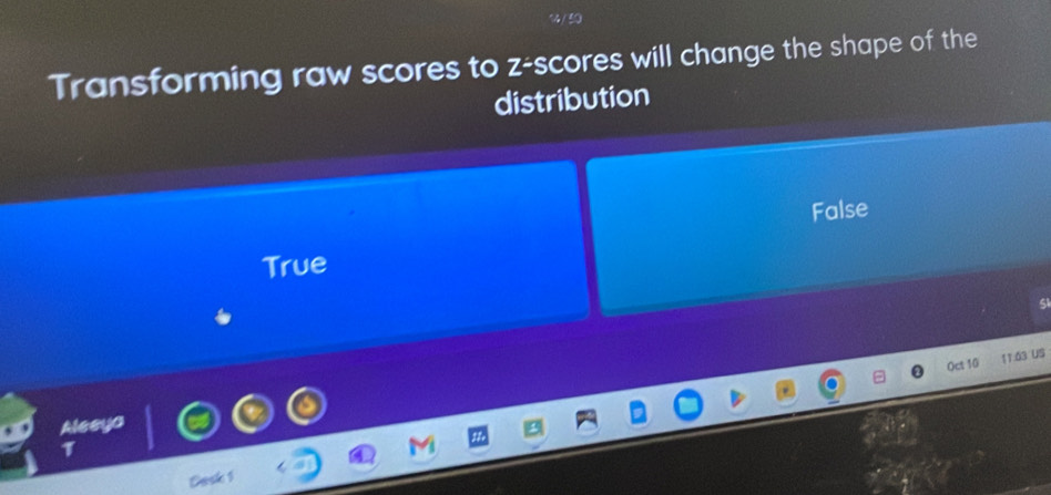 Solved: Transforming raw scores to z-scores will change the shape of ...