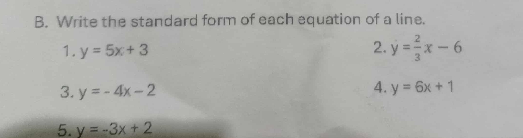 Solved: Write the standard form of each equation of a line. 1. y=5x+3 2 ...