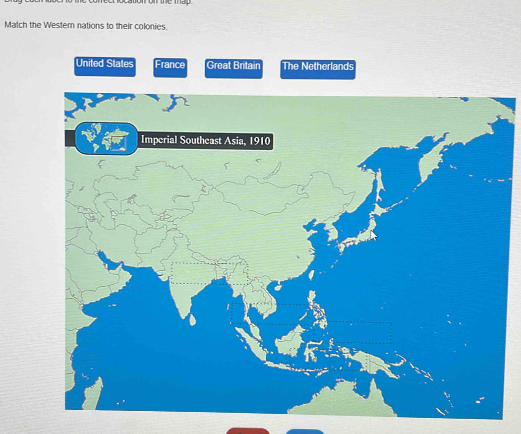 Solved: ocation on the map Match the Western nations to their colonies ...