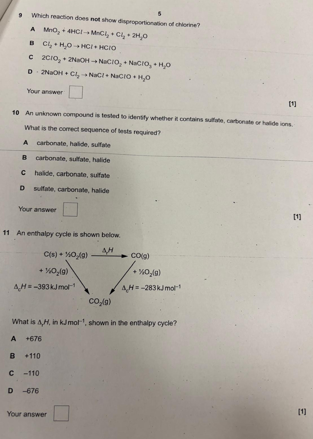 Solved: 5 9 Which reaction does not show disproportionation of chlorine ...