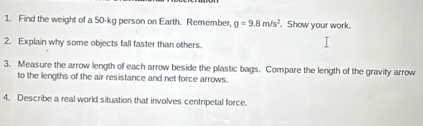 Solved: Find the weight of a 50-kg person on Earth. Remember, g=9.8m/s ...
