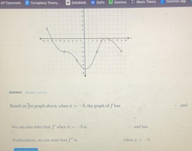 Solved: AP Classroom Conspiracy Theory... DeltaMath GoPo Desmos Music Theory Common App Answer ...