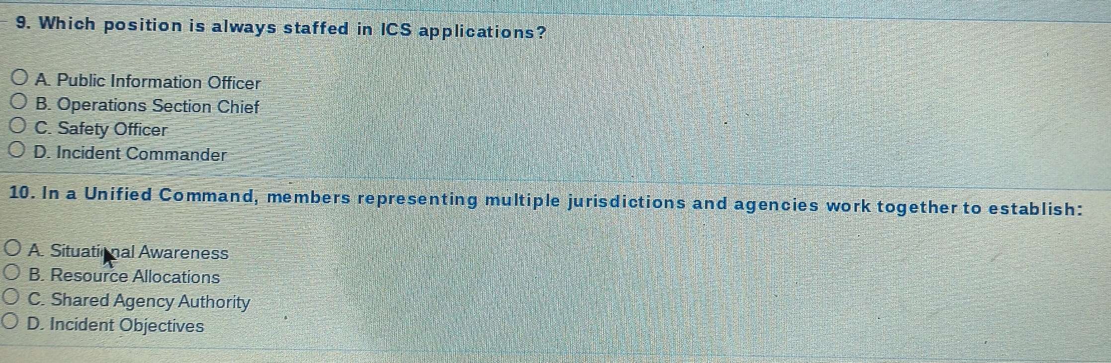 Solved: Which position is always staffed in ICS applications? A. Public ...