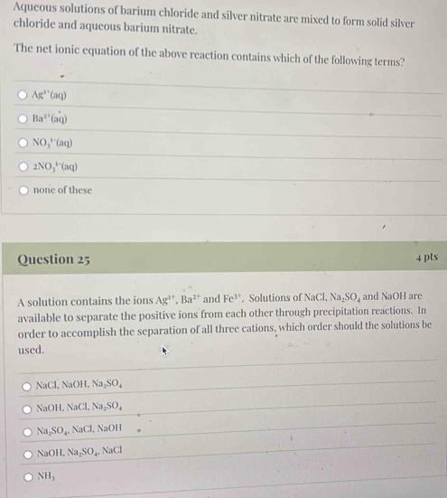 Solved: Aqueous solutions of barium chloride and silver nitrate are ...