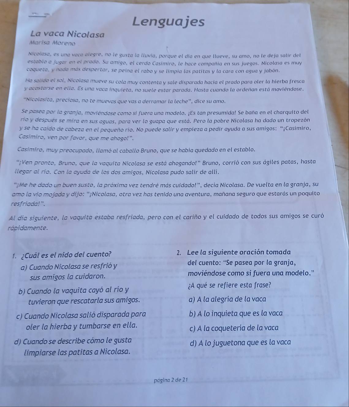 Resuelto:Lenguajes La vaca Nicolasa Marisa Moreno Nicolasa, es una vaca ...